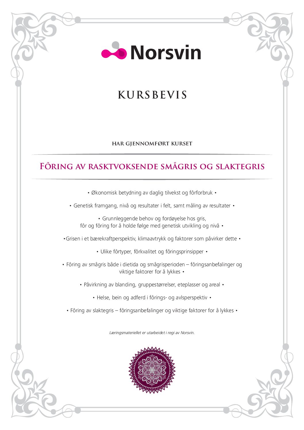 kursbevis_Fôring av - Norsvin